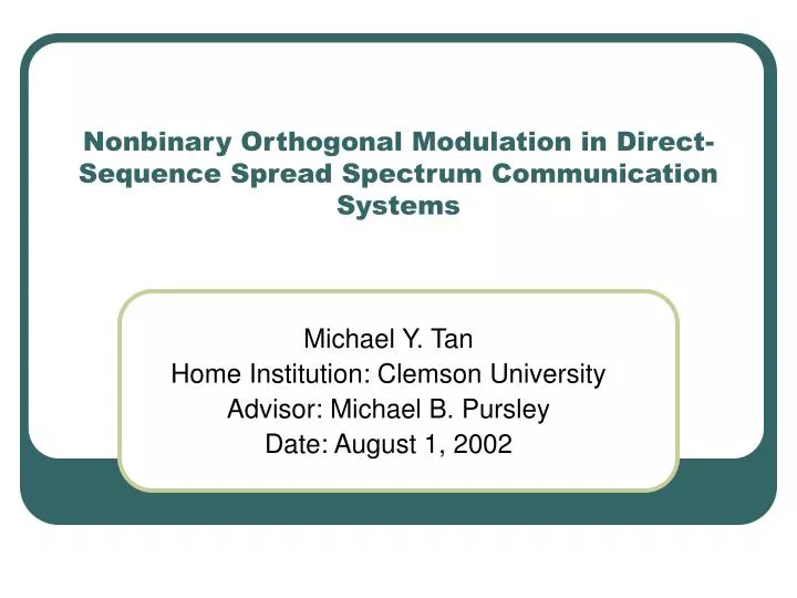 Ppt Nonbinary Orthogonal Modulation In Direct Sequence Spread