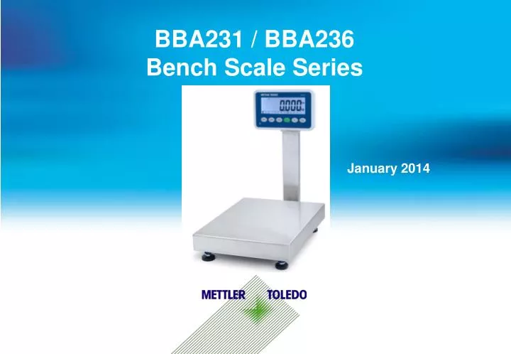 PPT - BBA231 / BBA236 Bench Scale Series PowerPoint Presentation, free ...