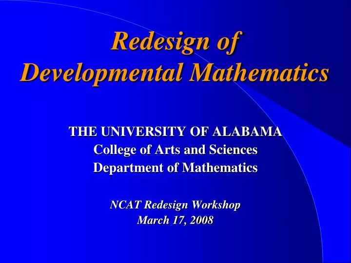 PPT - Redesign of Developmental Mathematics PowerPoint Presentation ...
