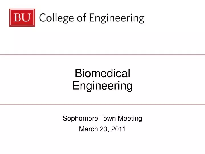 PPT - Biomedical Engineering PowerPoint Presentation, free download ...