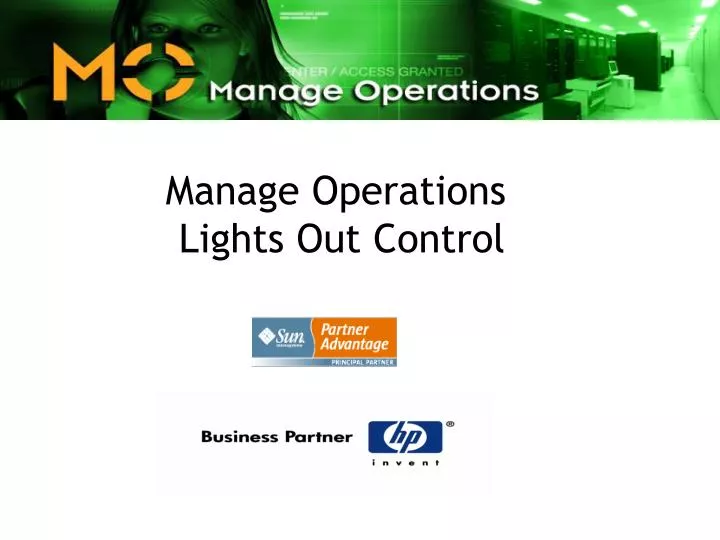 PPT - Manage Operations Lights Out Control PowerPoint Presentation ...