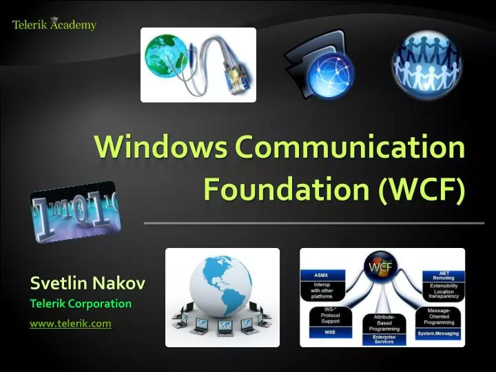 PPT - Windows Communication Foundation (WCF) PowerPoint Presentation ...