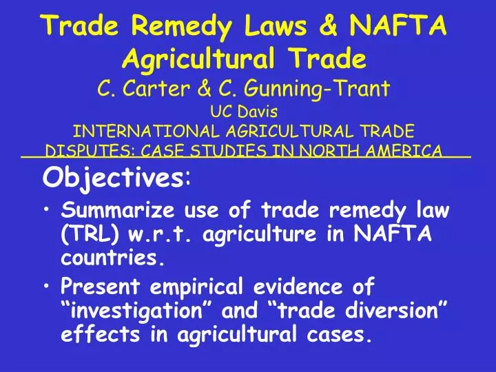 PPT - Objectives : Summarize use of trade remedy law (TRL) w.r.t ...