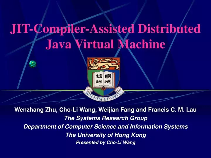 PPT - JIT-Compiler-Assisted Distributed Java Virtual Machine PowerPoint ...