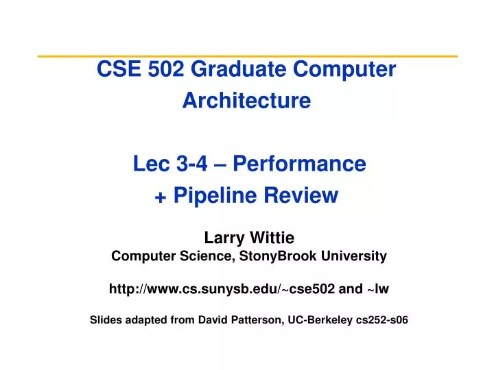Ppt Cse 502 Graduate Computer Architecture Lec 3 4 Performance Pipeline Review Powerpoint