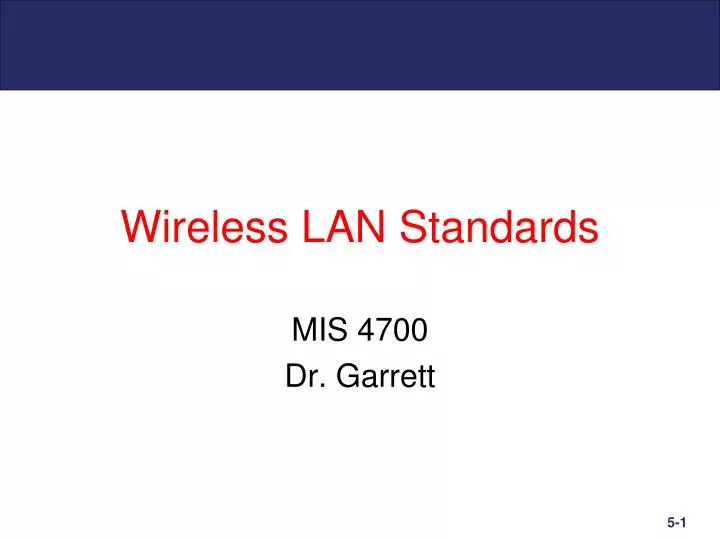 PPT - Wireless LAN Standards PowerPoint Presentation, free download - ID:4379039