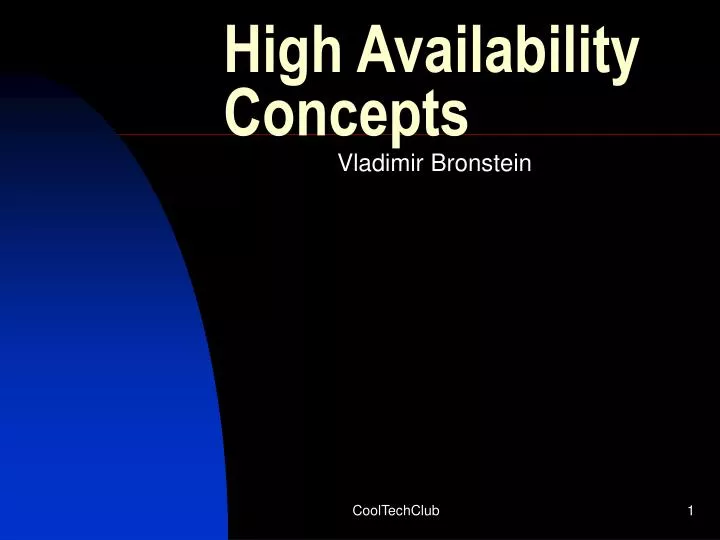 PPT - High Availability Concepts PowerPoint Presentation, free download ...