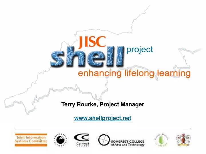 PPT - Terry Rourke, Project Manager shellproject PowerPoint ...
