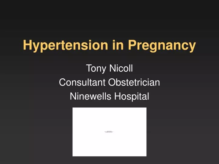 Ppt Hypertension In Pregnancy Powerpoint Presentation Free Download