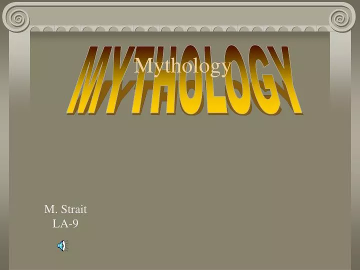 PPT - Mythology PowerPoint Presentation, free download - ID:4379915