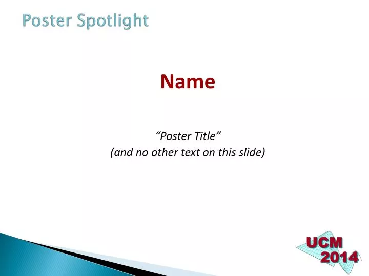 PPT - Poster Spotlight PowerPoint Presentation, free download - ID:4380652