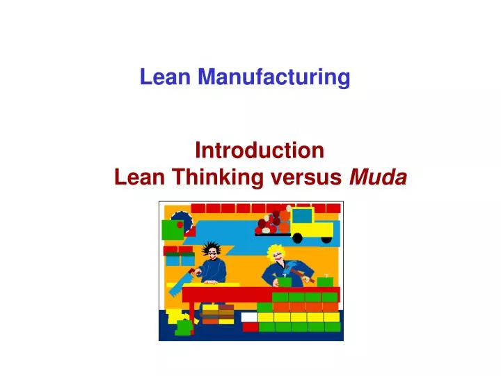 PPT - Lean Manufacturing PowerPoint Presentation, free download - ID ...