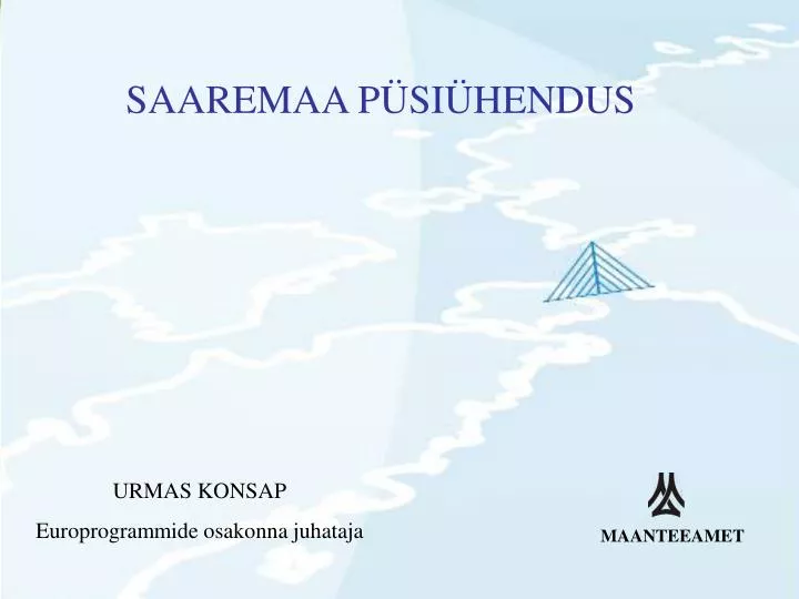 PPT - SAAREMAA PÜSIÜHENDUS PowerPoint Presentation, free download - ID ...