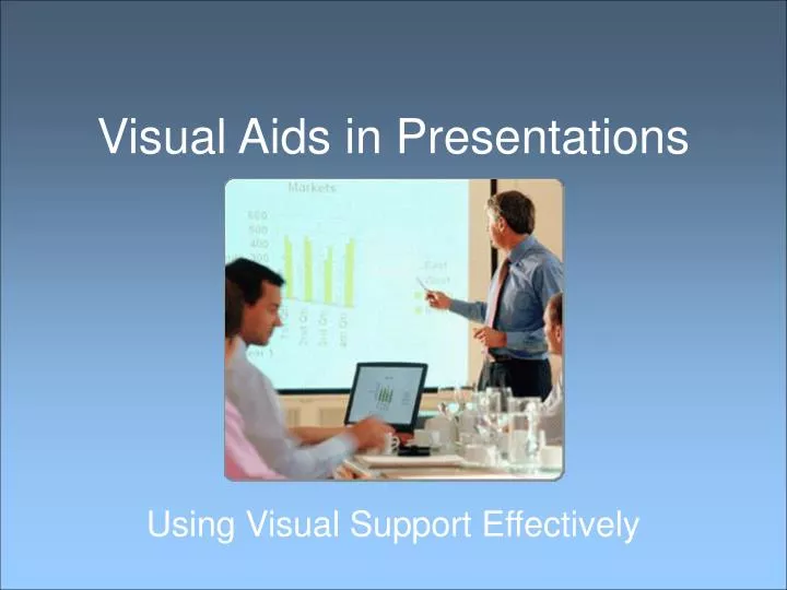 PPT - Visual Aids in Presentations PowerPoint Presentation, free ...
