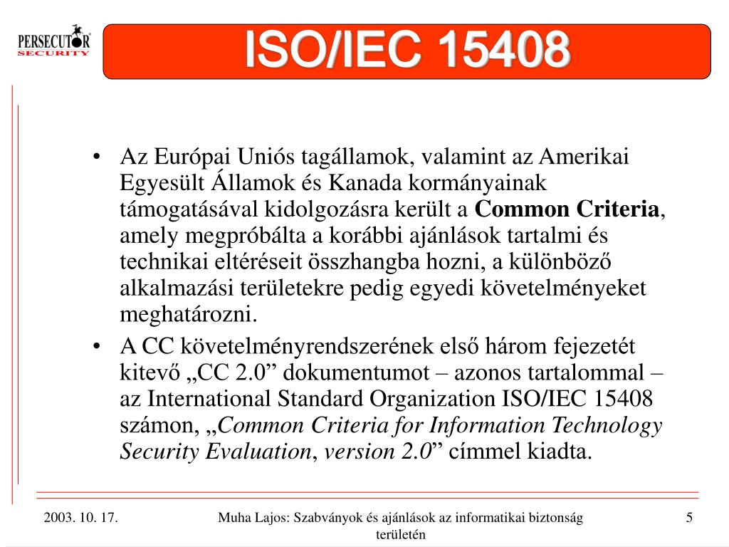 PPT - Szabványok és ajánlások az informatikai biztonság területén Muha ...