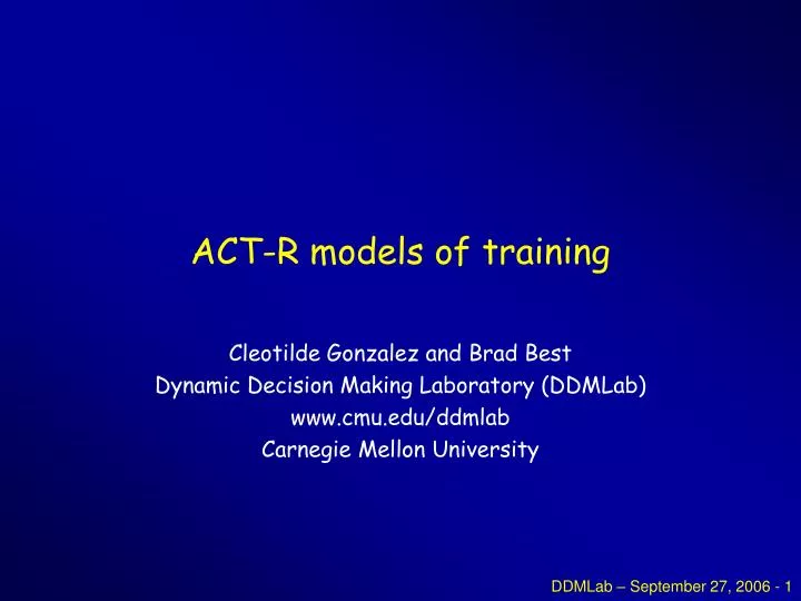 PPT - ACT-R models of training PowerPoint Presentation, free download ...