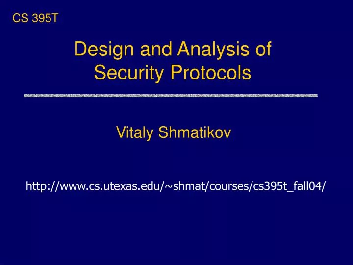 PPT - Design and Analysis of Security Protocols PowerPoint Presentation ...
