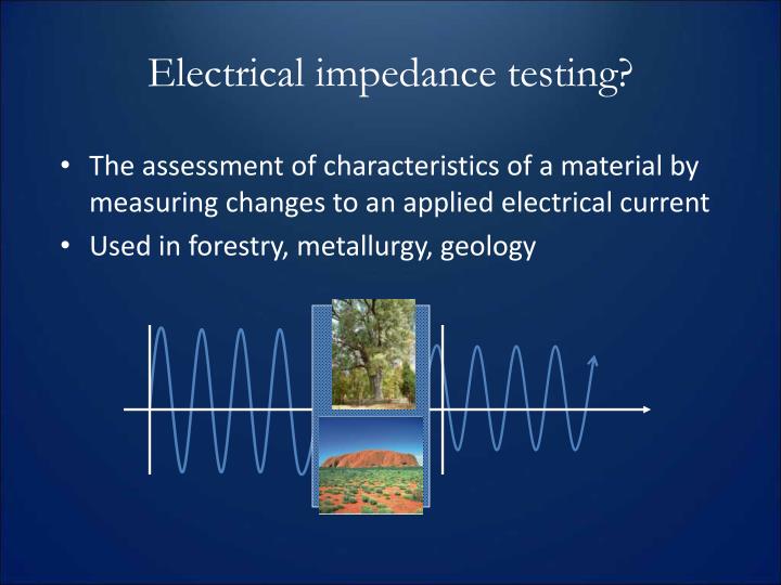PPT - Electrical impedance myography ( and a little MUNE) PowerPoint ...