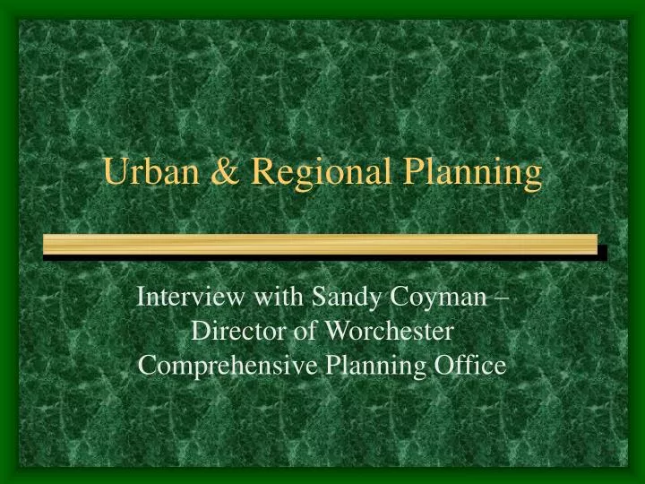 PPT - Urban & Regional Planning PowerPoint Presentation, free download ...