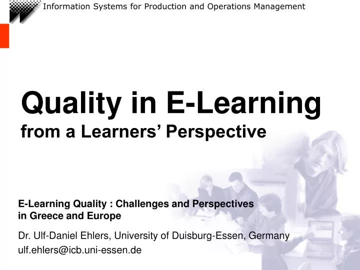 PPT - Quality in E-Learning from a Learners’ Perspective PowerPoint ...