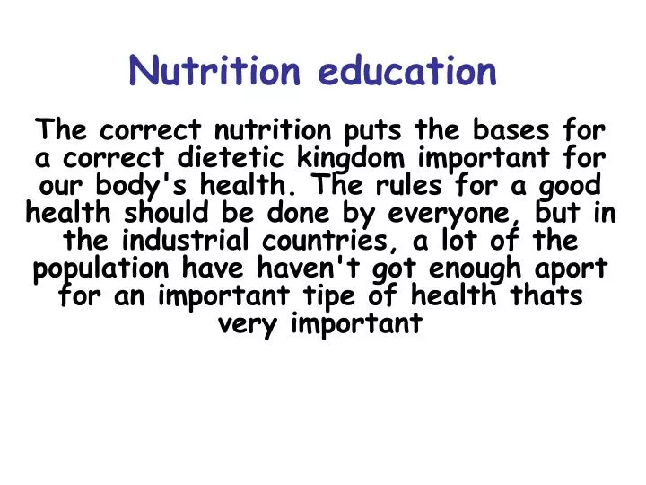 PPT - Nutrition education PowerPoint Presentation, free download - ID ...