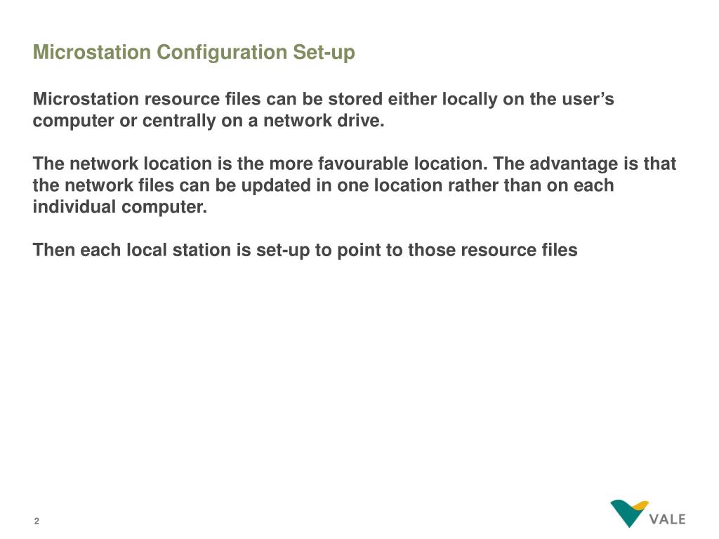 PPT - Microstation Configuration Variable Set-up PowerPoint ... PPT - Microstation Configuration Variable Set-up PowerPoint ...