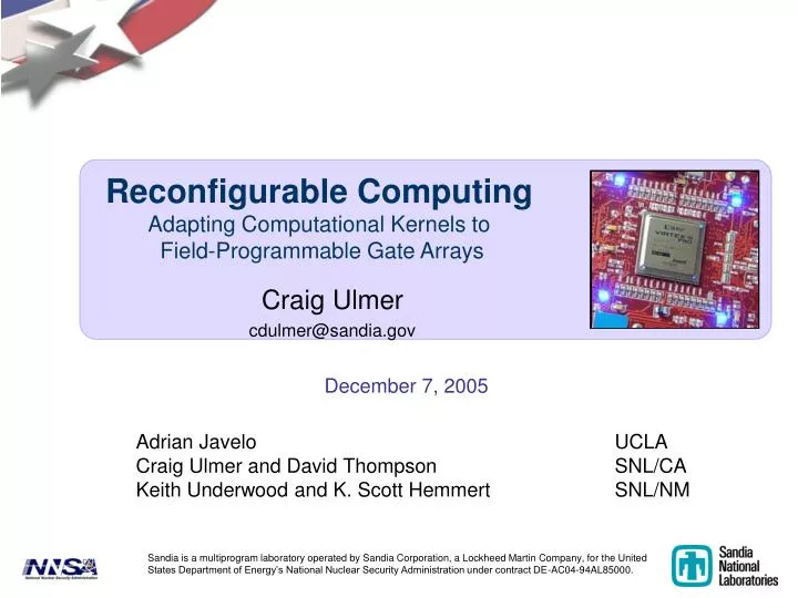 Ppt Reconfigurable Computing Adapting Computational Kernels To Field Programmable Gate Arrays