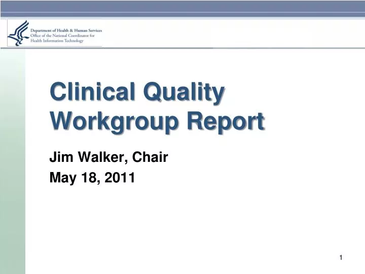 PPT - Clinical Quality Workgroup Report PowerPoint Presentation, free ...