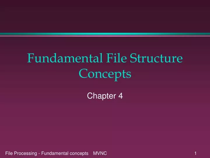PPT - Fundamental File Structure Concepts PowerPoint Presentation, free ...