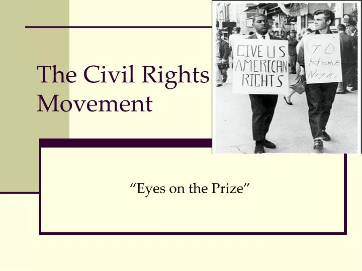 PPT - The Civil Rights Movement PowerPoint Presentation, free download ...
