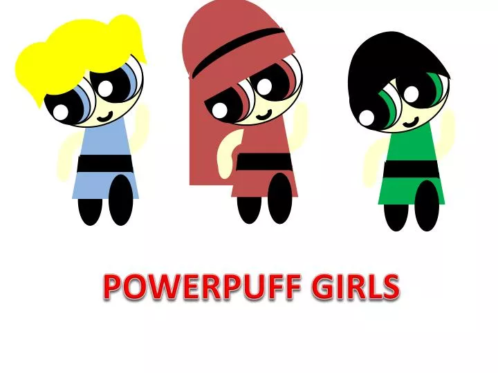 PPT - POWERPUFF GIRLS PowerPoint Presentation, free download - ID:4387668