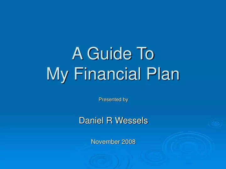 PPT - A Guide To My Financial Plan PowerPoint Presentation, free ...