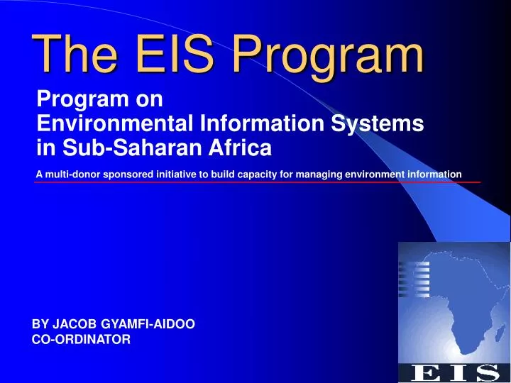 PPT - The EIS Program PowerPoint Presentation, free download - ID:4388140