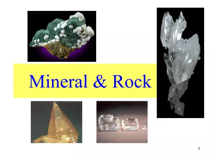 PPT - Mineral & Rock PowerPoint Presentation, free download - ID:4388614