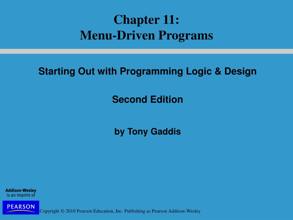 PPT - Starting Out with Programming Logic & Design Second Edition by ... PPT - Starting Out with Programming Logic & Design Second Edition by ...