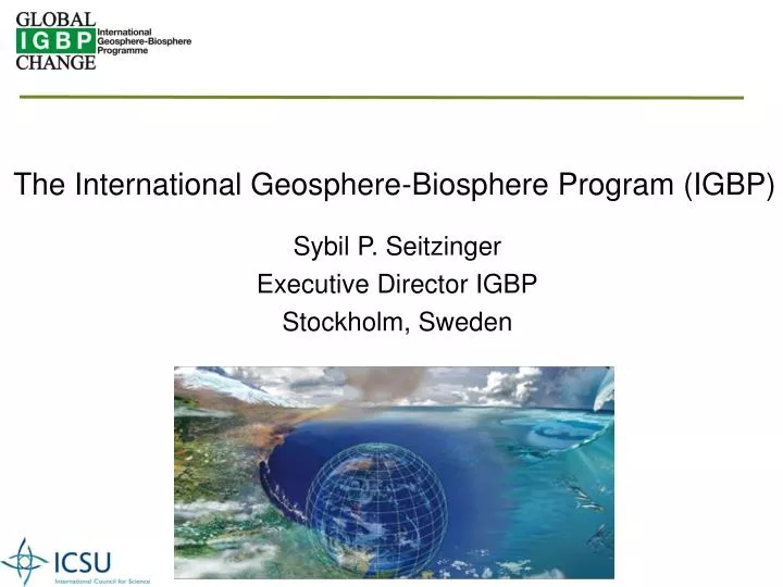 PPT - The International Geosphere-Biosphere Program (IGBP) PowerPoint ...