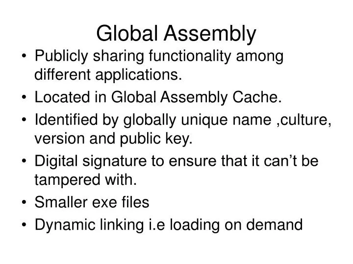 PPT - Global Assembly PowerPoint Presentation, free download - ID:4391186