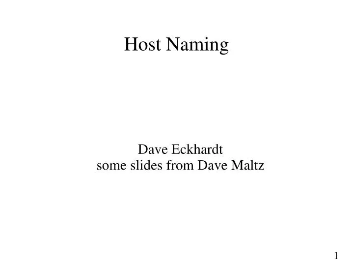 PPT - Host Naming PowerPoint Presentation, free download - ID:4391328