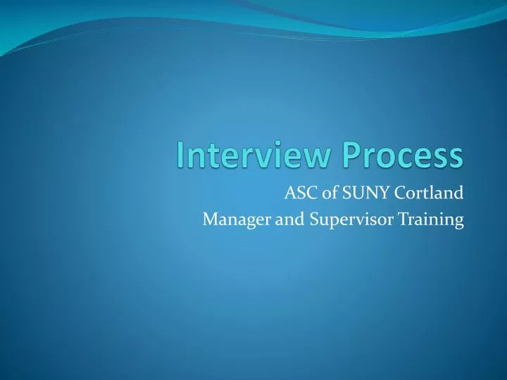 PPT - Interview Process PowerPoint Presentation, free download - ID:4391625