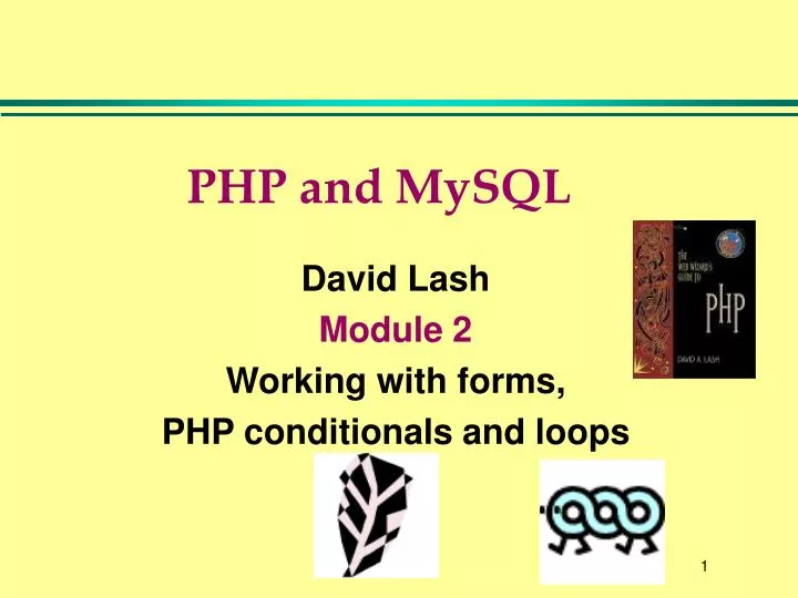 PPT - PHP and MySQL PowerPoint Presentation, free download - ID:4392395