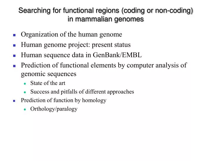 Ppt Searching For Functional Regions Coding Or Non Coding In 6691