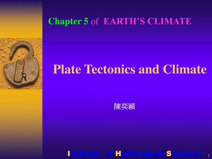 PPT - Plate Tectonics and Climate PowerPoint Presentation, free ...
