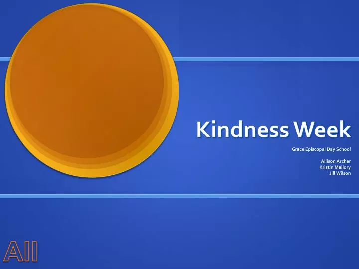 PPT - Kindness Week PowerPoint Presentation, free download - ID:4393606