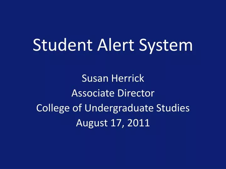 PPT - Student Alert System PowerPoint Presentation, free download - ID ...