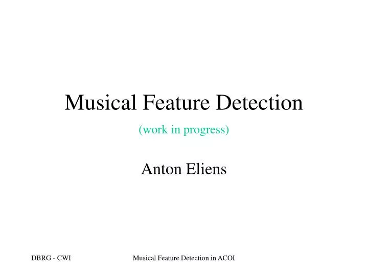 PPT - Musical Feature Detection PowerPoint Presentation, free download ...