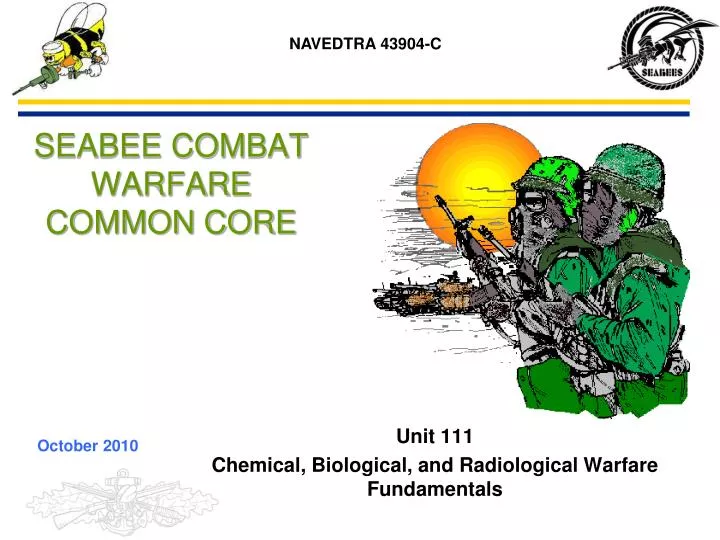 PPT - SEABEE COMBAT WARFARE COMMON CORE PowerPoint Presentation, free ...