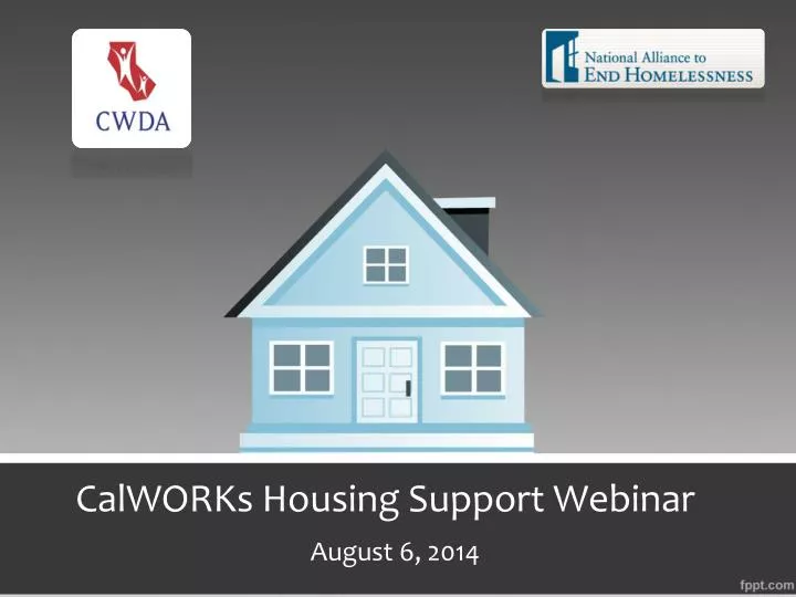 PPT - CalWORKs Housing Support Webinar PowerPoint Presentation, free ...