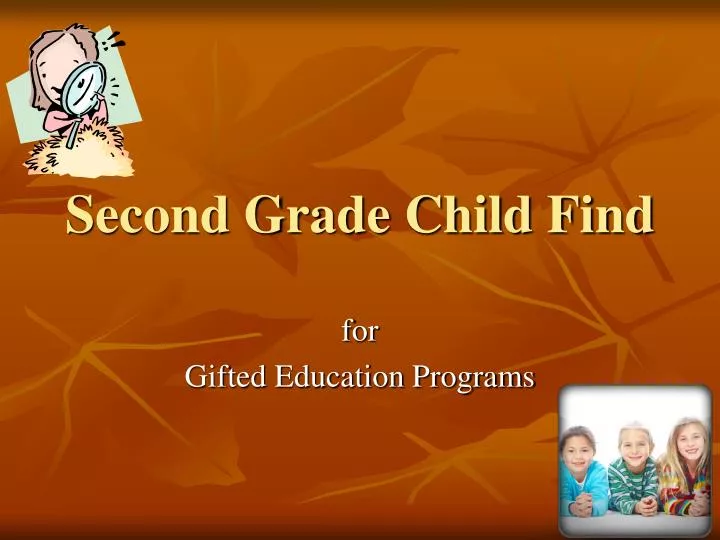 PPT - Second Grade Child Find PowerPoint Presentation, free download ...