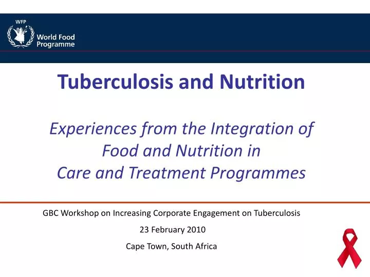 PPT - Tuberculosis and Nutrition Experiences from the Integration of ...