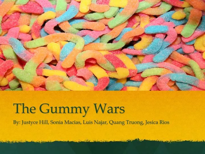 PPT - The Gummy Wars PowerPoint Presentation, free download - ID:4400063